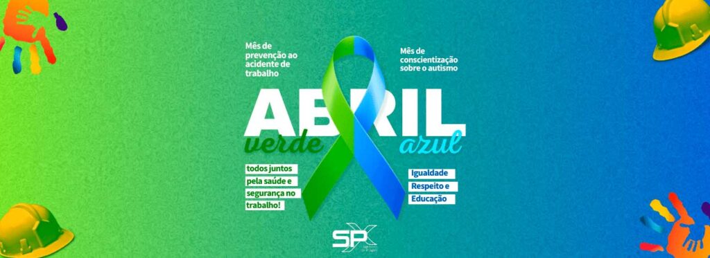 Conheça as Campanhas do Abril Azul e Verde
